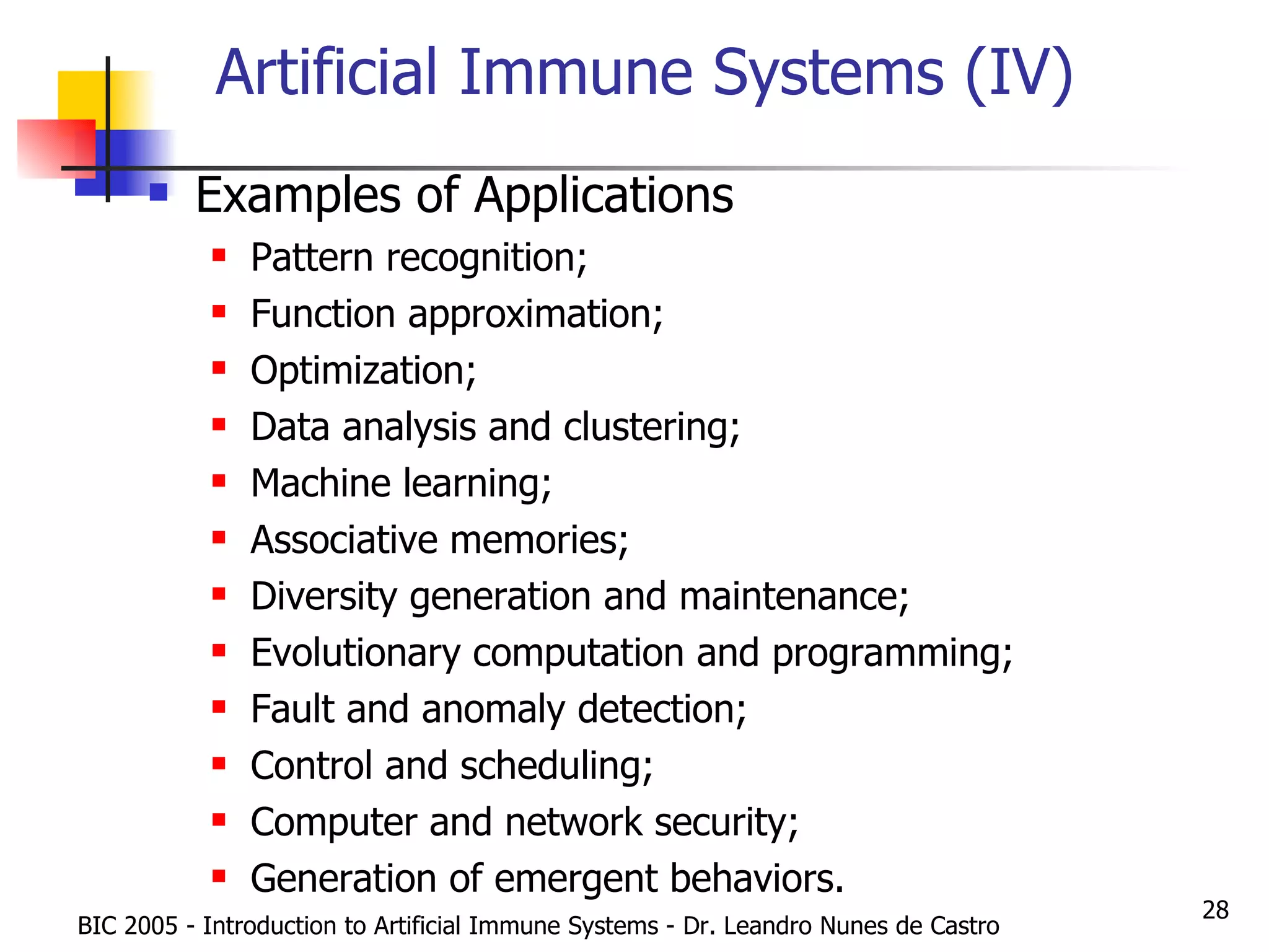 2005: An Introduction to Artificial Immune Systems | PPT