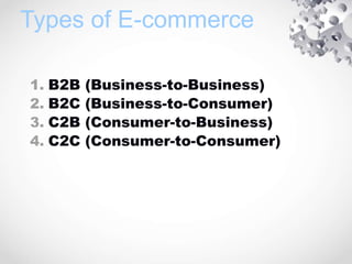Intro and case study on e commerce22 | PPTX