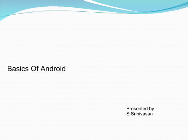Introduction to android | PPT