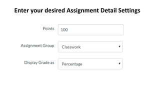 Intro to Canvas Assignments | PPTX