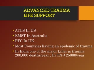 ATLS- Advanced Trauma Life Support | PPT