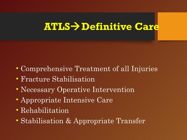 ATLS- Advanced Trauma Life Support | PPT | First Aid | Injuries