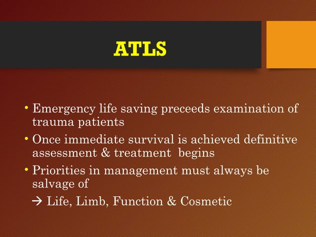 ATLS- Advanced Trauma Life Support | PPT | First Aid | Injuries