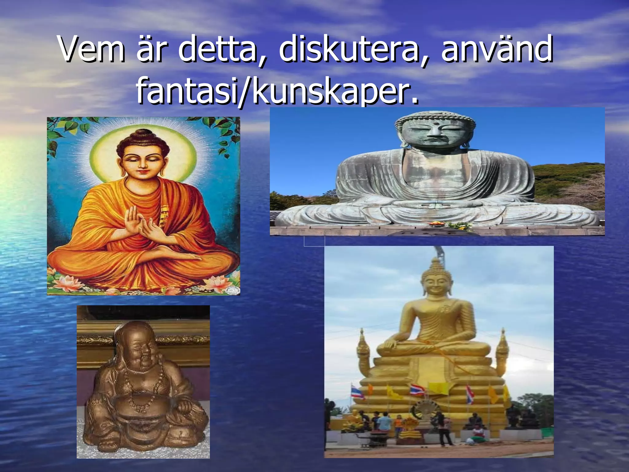 Intro buddhismen | PPT