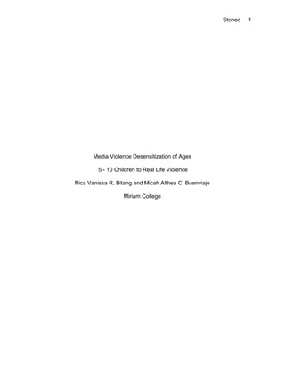 Media Violence Desensitization of Ages 5 - 10 Children to Real Life ...
