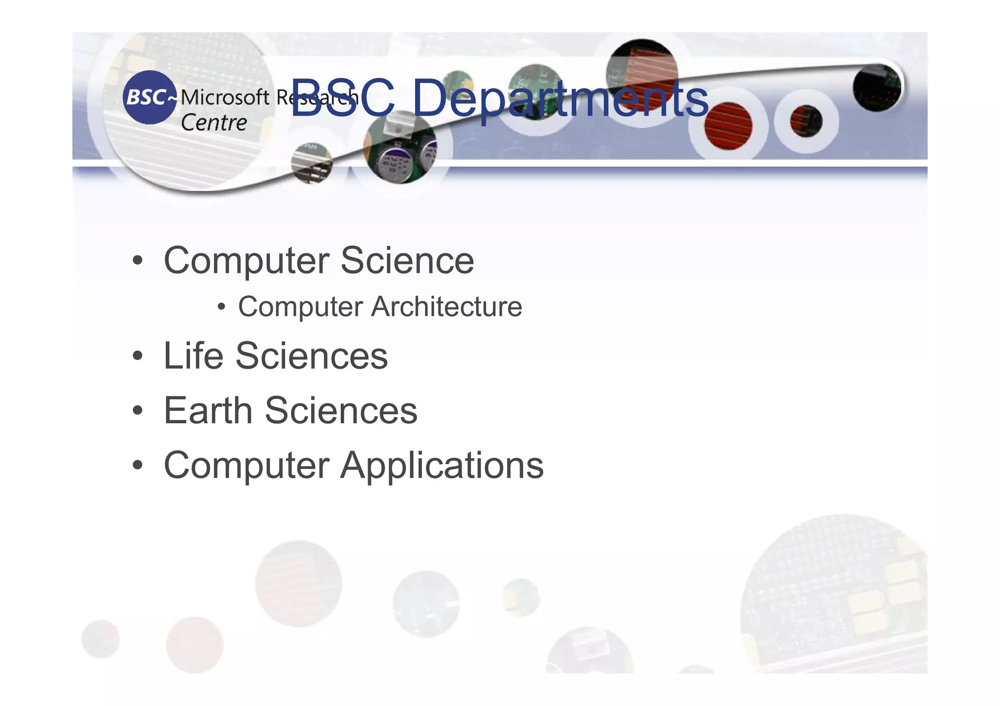 BSC-Microsoft Research Center Overview | PDF