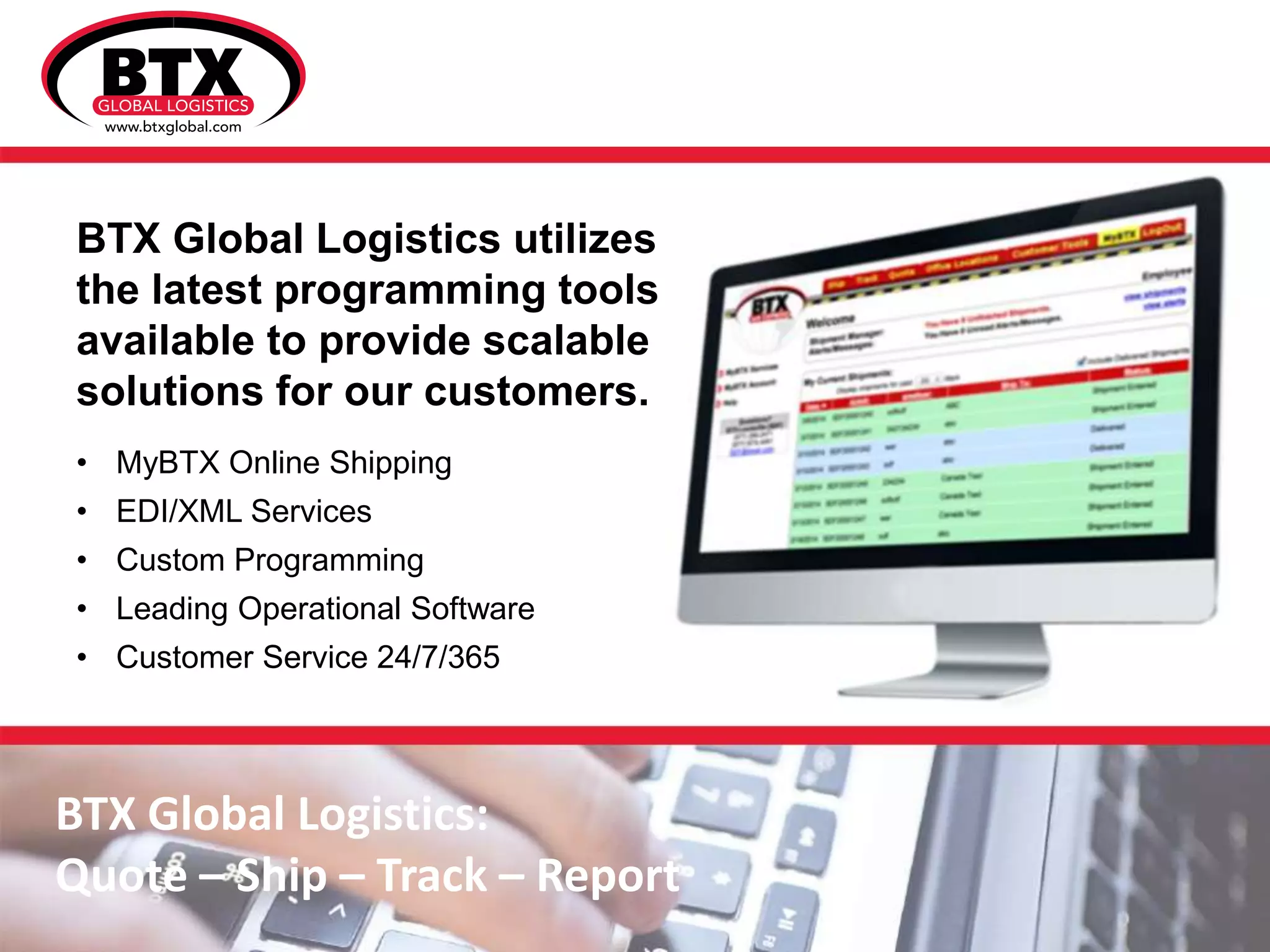 An Introduction to BTX Global Logistics | PPTX