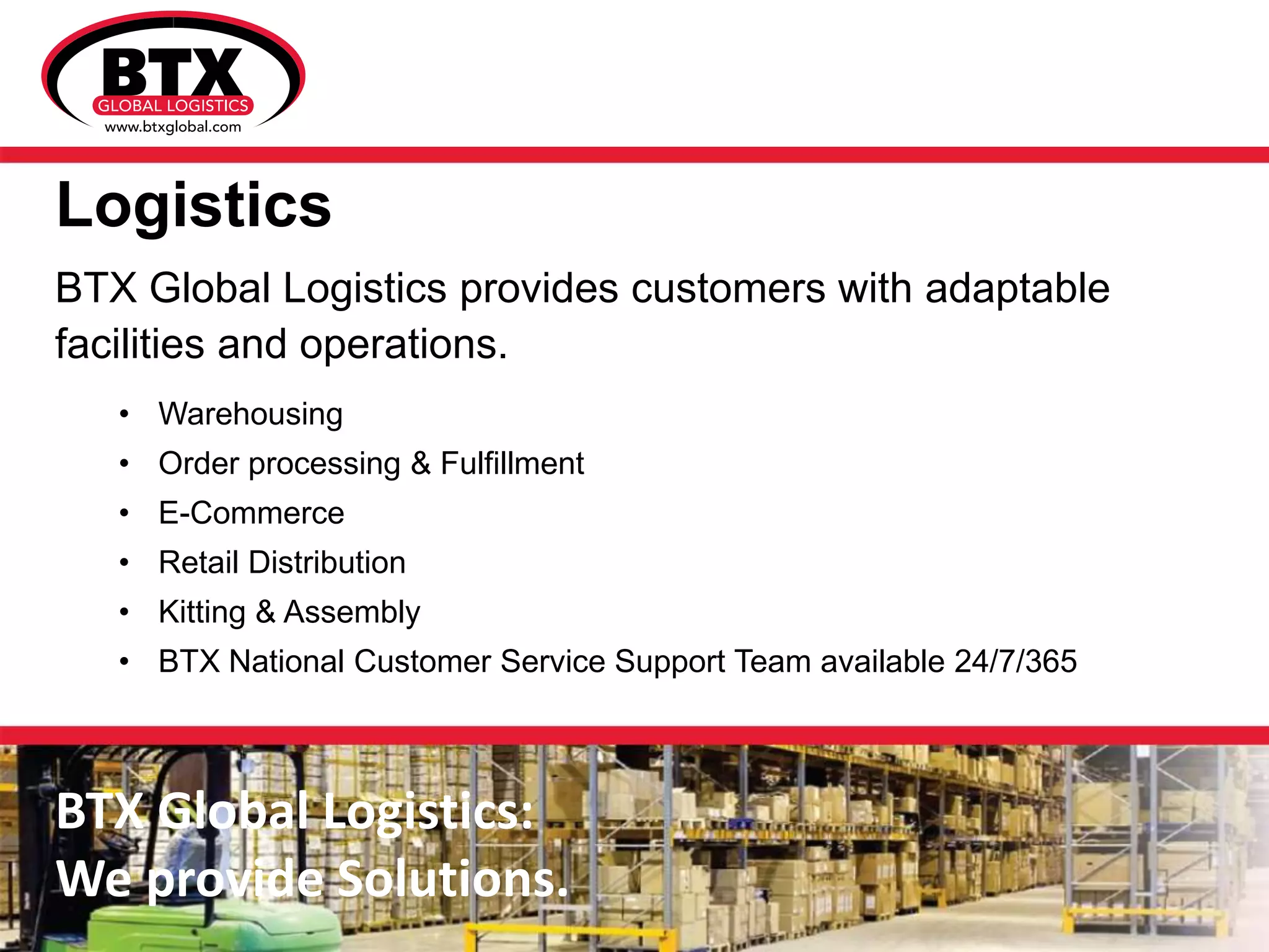 An Introduction to BTX Global Logistics | PPTX