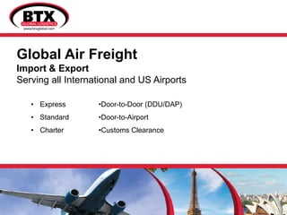 An Introduction to BTX Global Logistics | PPT