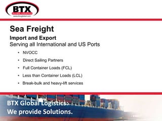 An Introduction to BTX Global Logistics | PPT