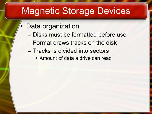 magnetic and optic based storage devices | PPT