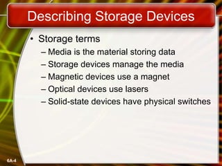 Intro chapter 05_a Types of storing devices | PPT