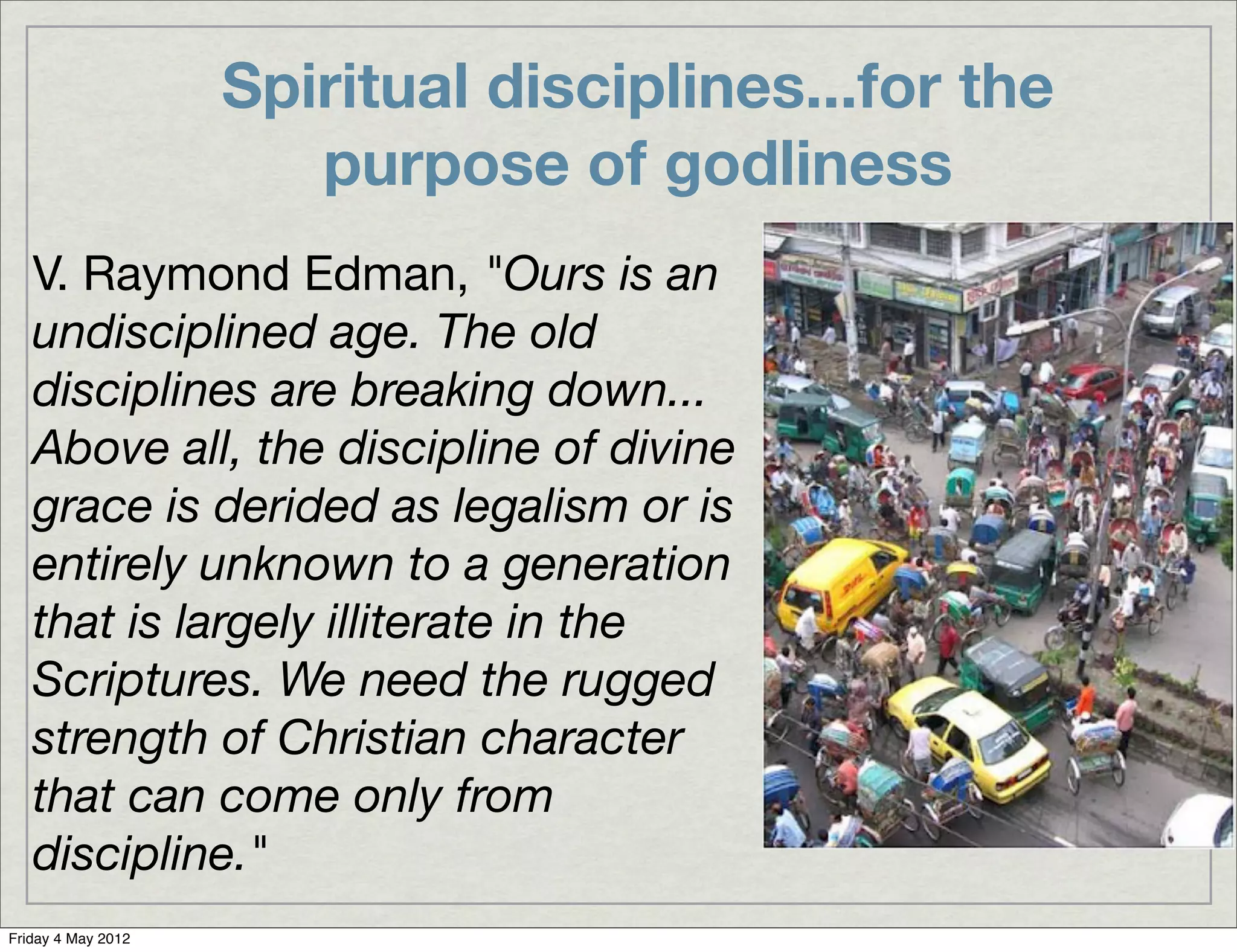 Donald Whitney, Spiritual Disciplines: Intro & chapter 1a | PDF