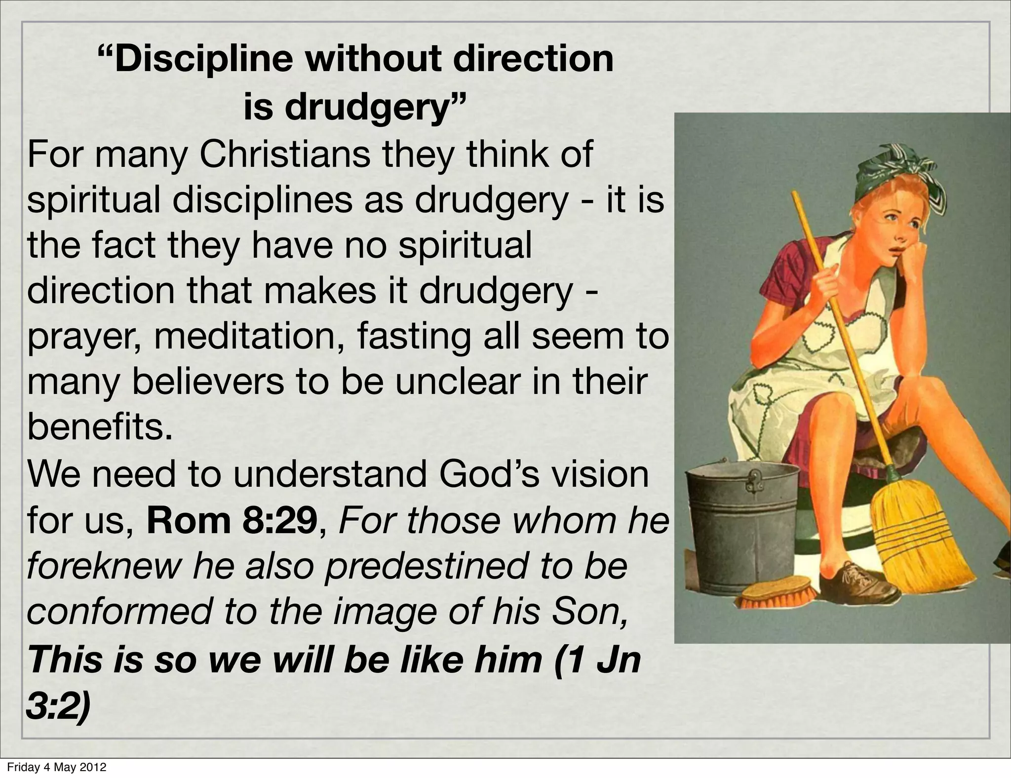 Donald Whitney, Spiritual Disciplines: Intro & chapter 1a | PDF