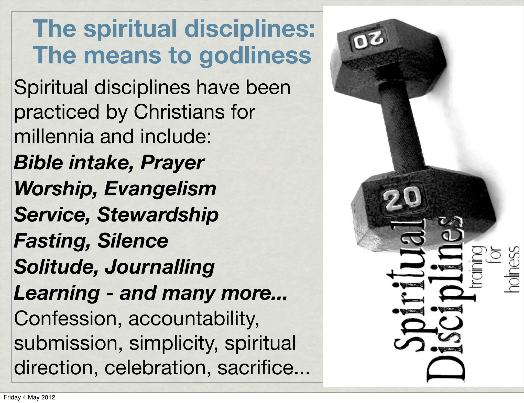 Donald Whitney, Spiritual Disciplines: Intro & chapter 1a | PDF