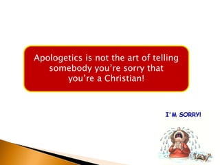 Introduction to Christian Apologetics | PPTX