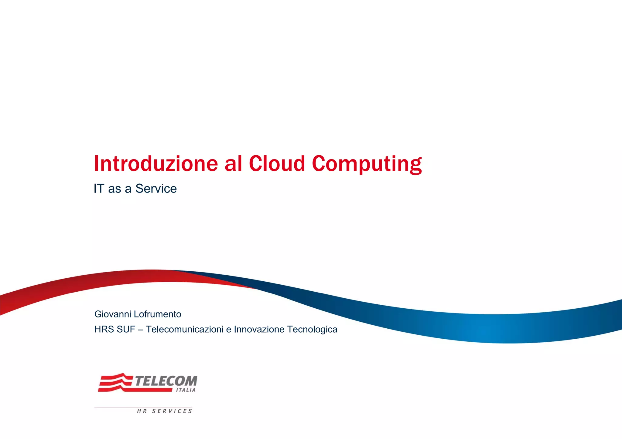 Introduzione al cloudcomputing | PPT