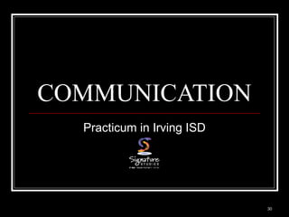 Intro Communication Irving ISD | PPT