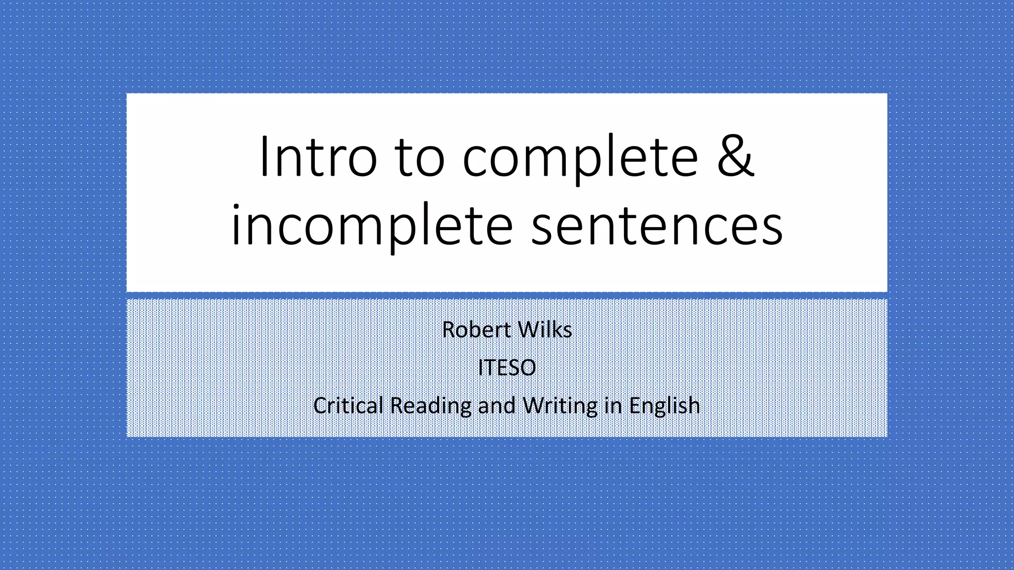 What is a Sentence? | PPTX