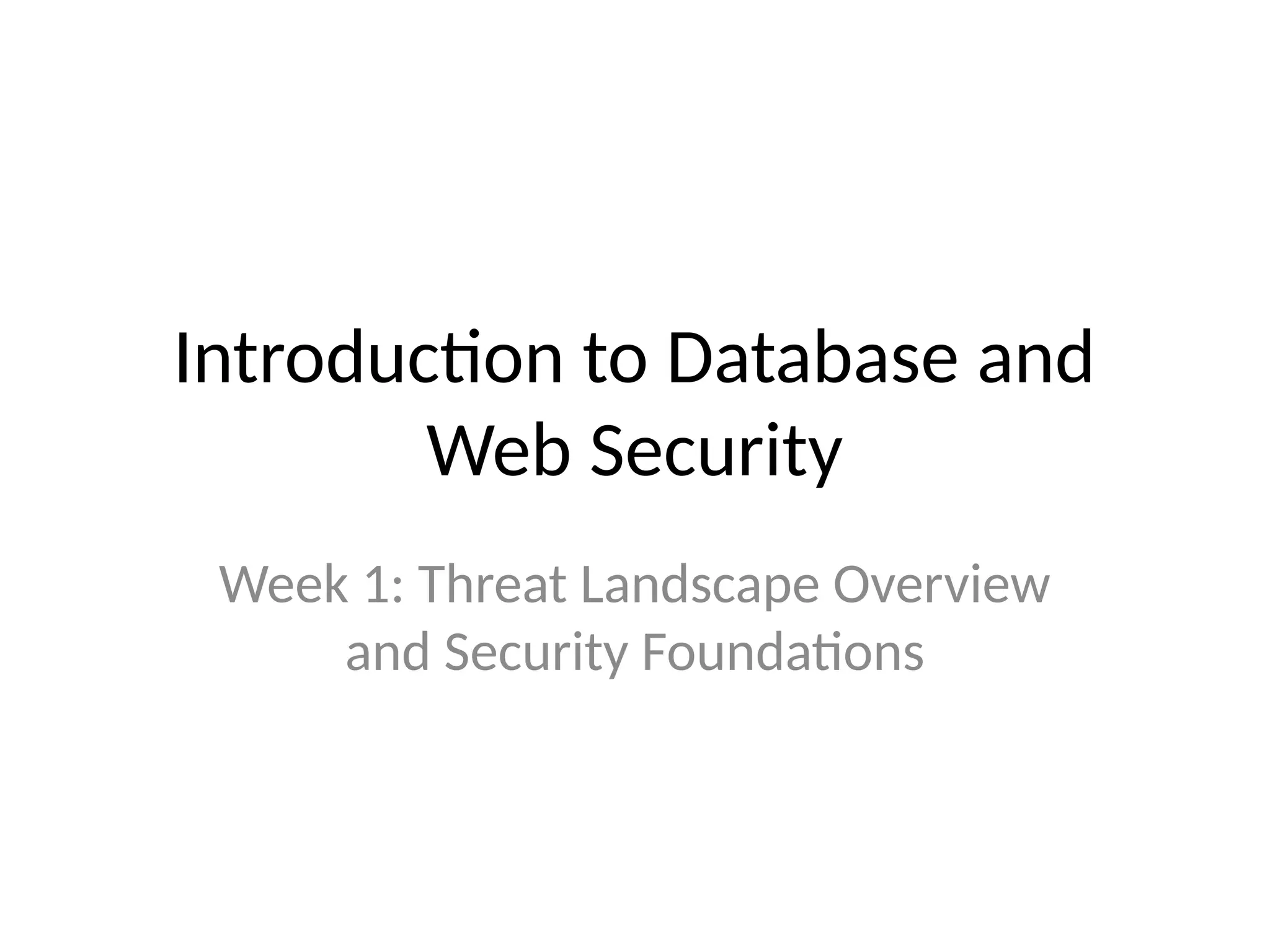 Intro_Database_Web_Security_for Week1 .pptx