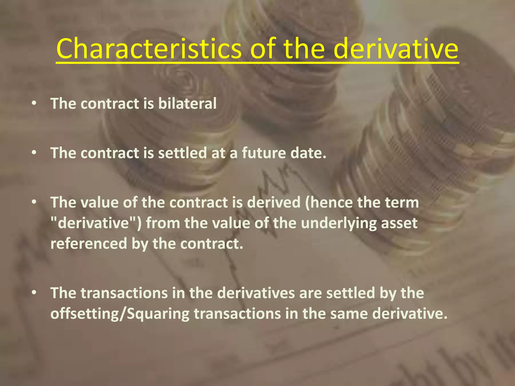 Introduction to derivatives | PPT