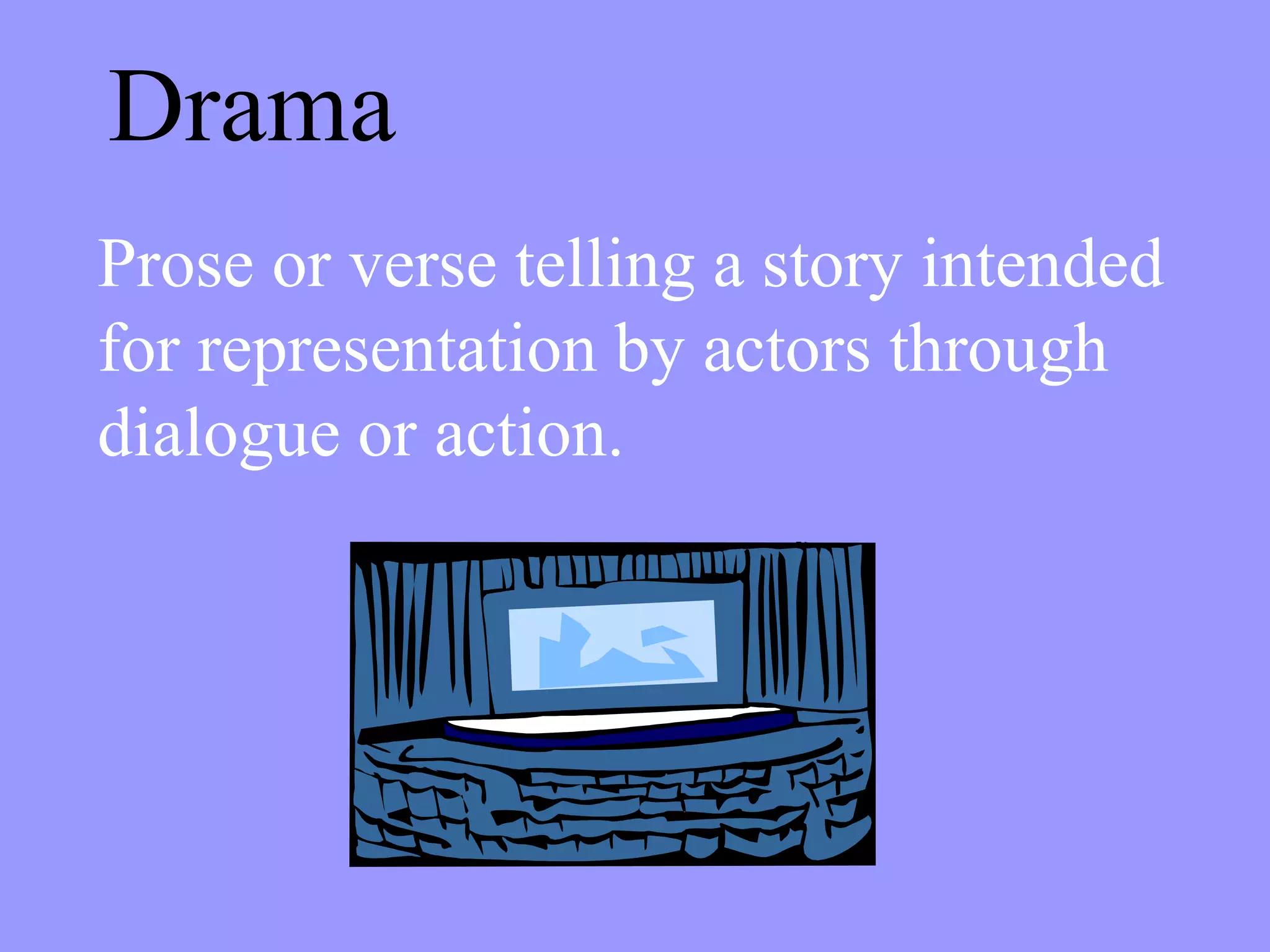 intro drama key terms.ppt | Drama | Genres