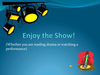 Introduction to drama | PPT