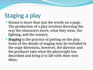intro drama part 2 ppt.pptdramadramaplay | PPT