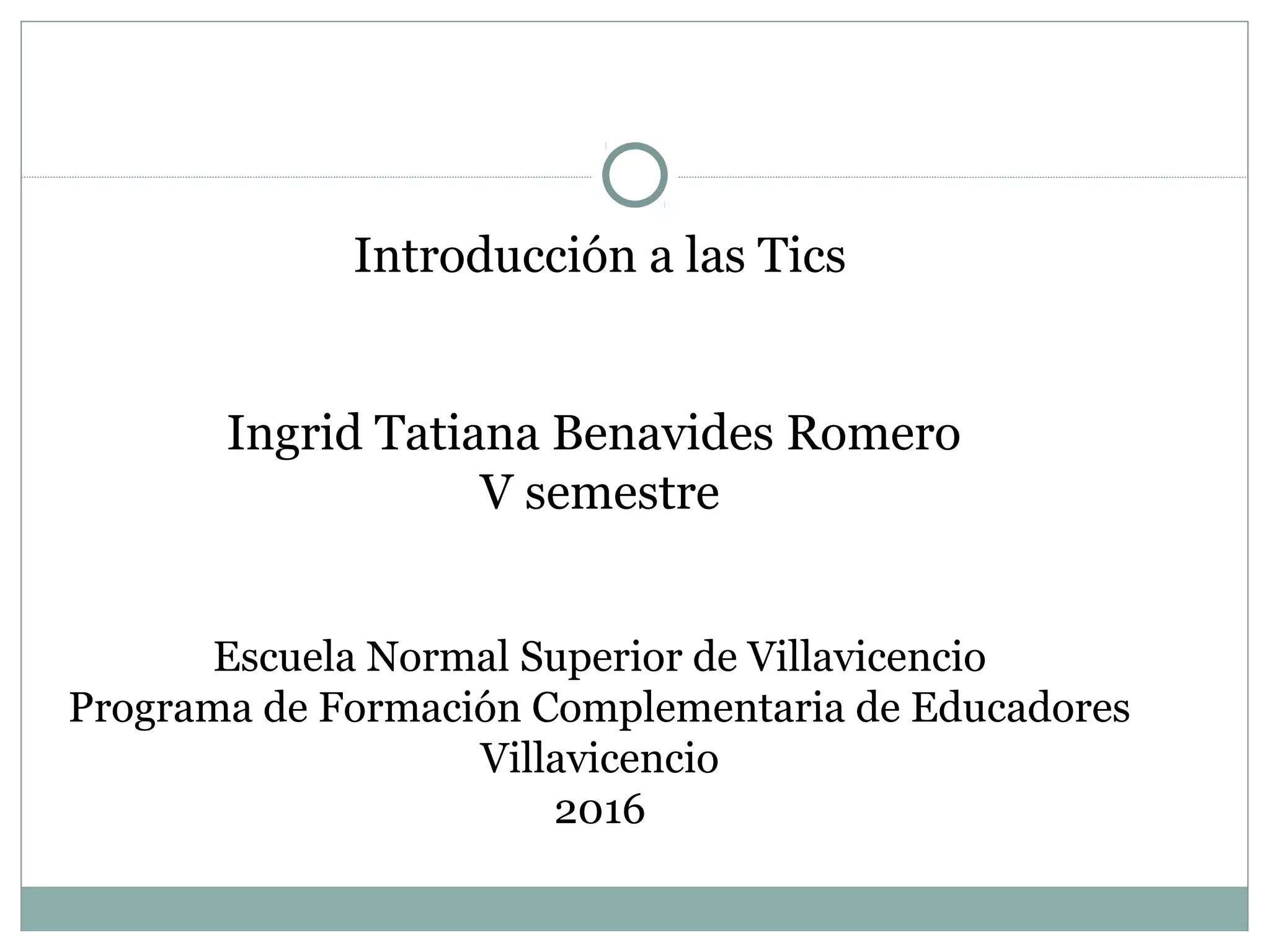 Introducción a las tics | PPT