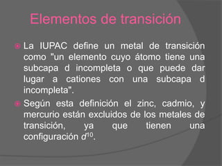 Introducción al estudio de los elementos de transición | PPTX