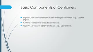 Introducción a los contenedores. Docker Introducción | PPTX