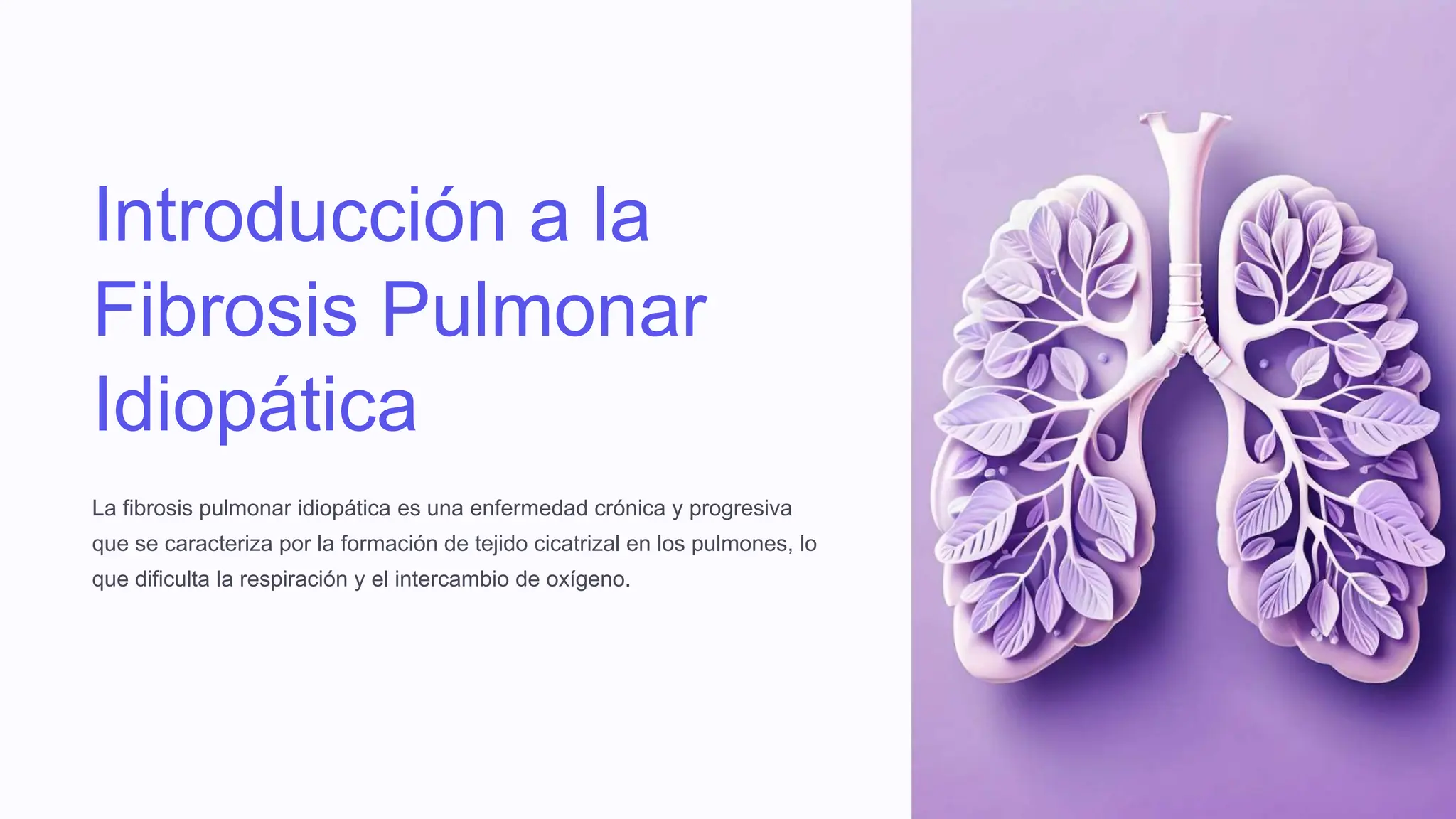 Introduccion-a-la-Fibrosis-Pulmonar-Idiopatica (1).pptx