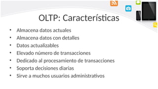 Introduccion al DataWareHouse OLAP vs OLPT | PPT
