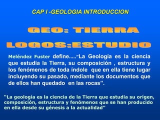 INTRODUCCION A LOS CURSOS DE GEOLOGÍA GENERAL | PPT