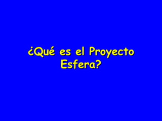INTRODUCCION AL MANUAL ESFERA, parte 1.PPT
