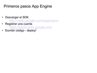Introduccion app engine con python | PPT