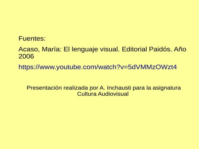 Introduccion al lenguaje visual | PPT