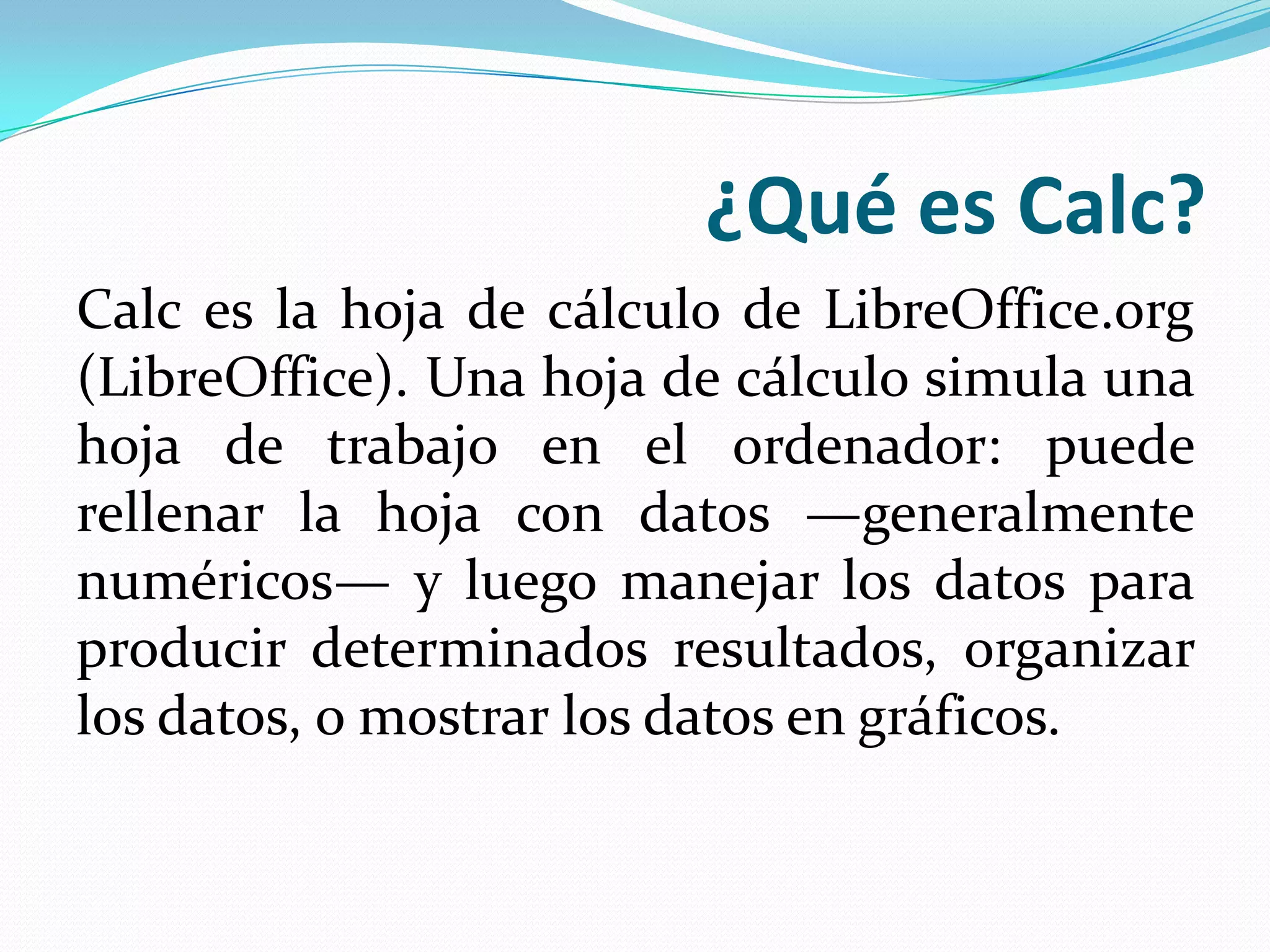 Introduccion libreoffice calc | PPTX