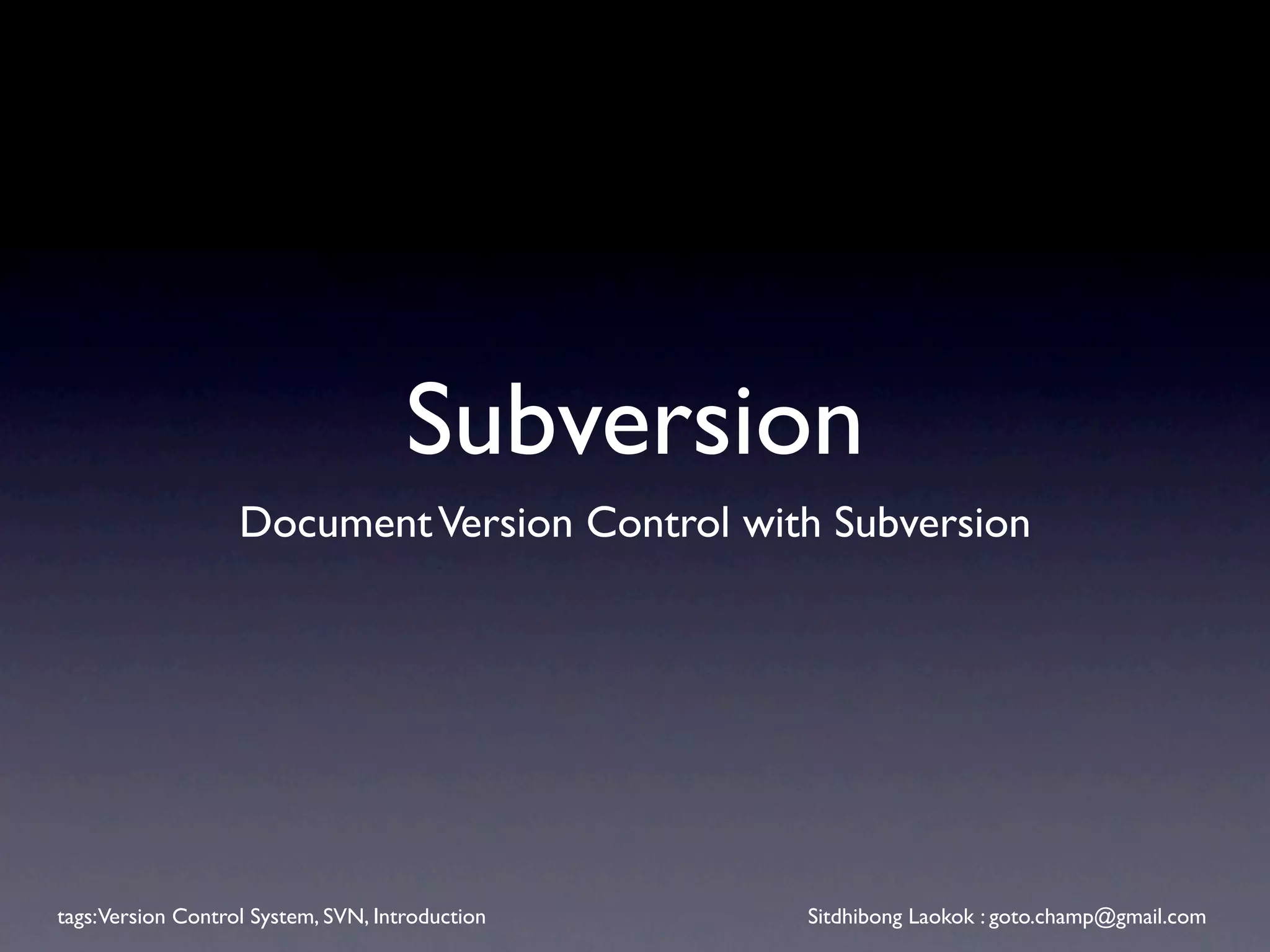 Document Version Control with Subversion | PPT