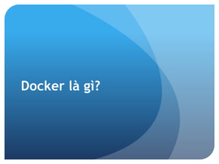 Introduce docker | PPT