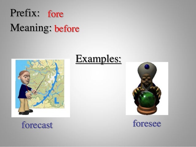 Introduce prefixes suffixes roots affixes power point