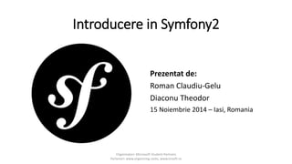 Introducere in symfony2 | PPTX