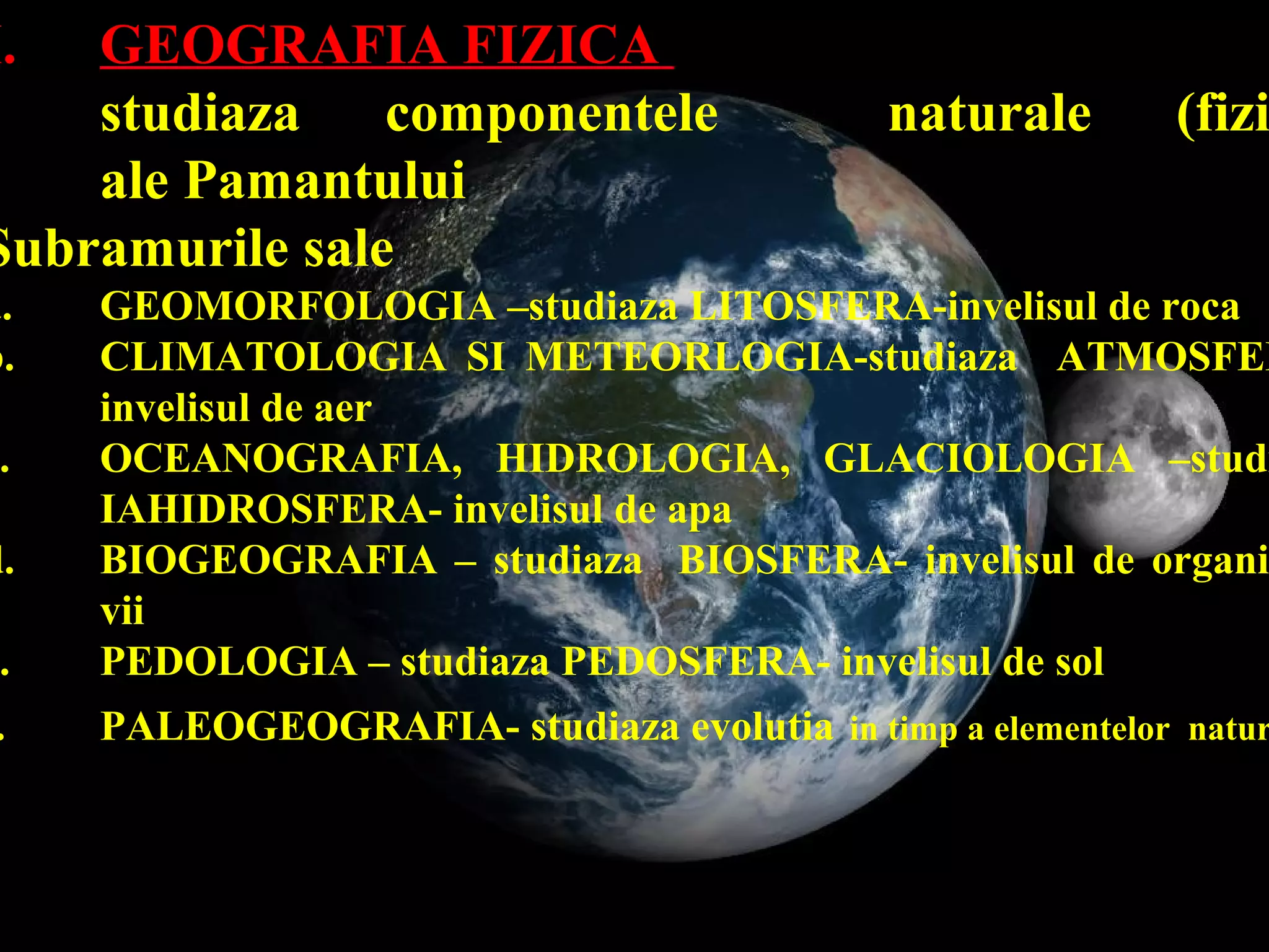 Ramurile si importanta geografiei | PPT