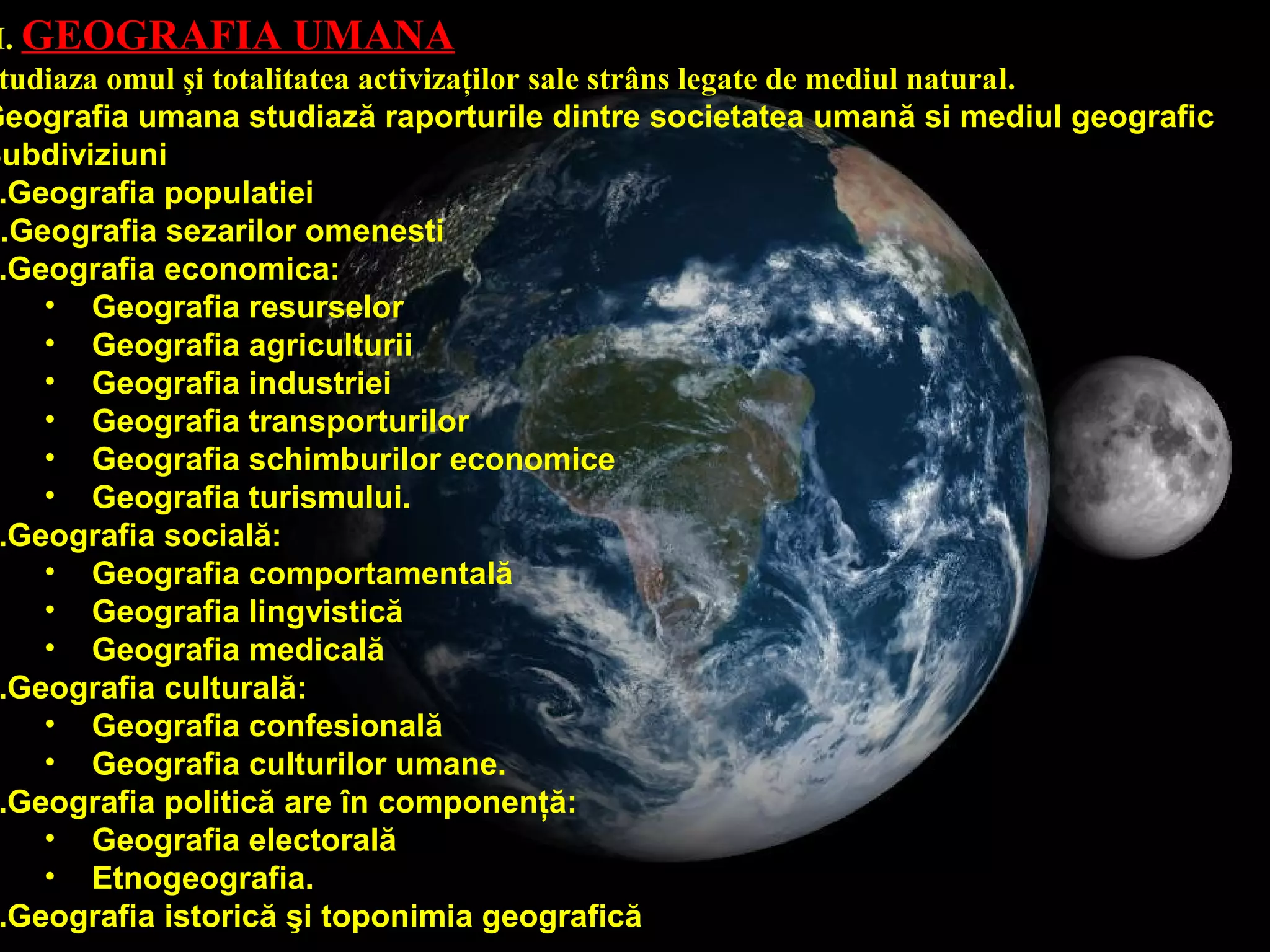 Ramurile si importanta geografiei | PPT