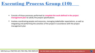 Introduce the processes of project management pmbok6 by mm rahman stm-skill that matters | PPT