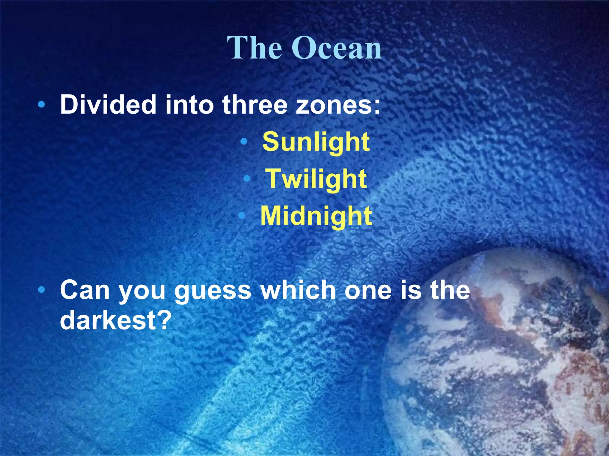 Introduce the Ocean Zones | PPT