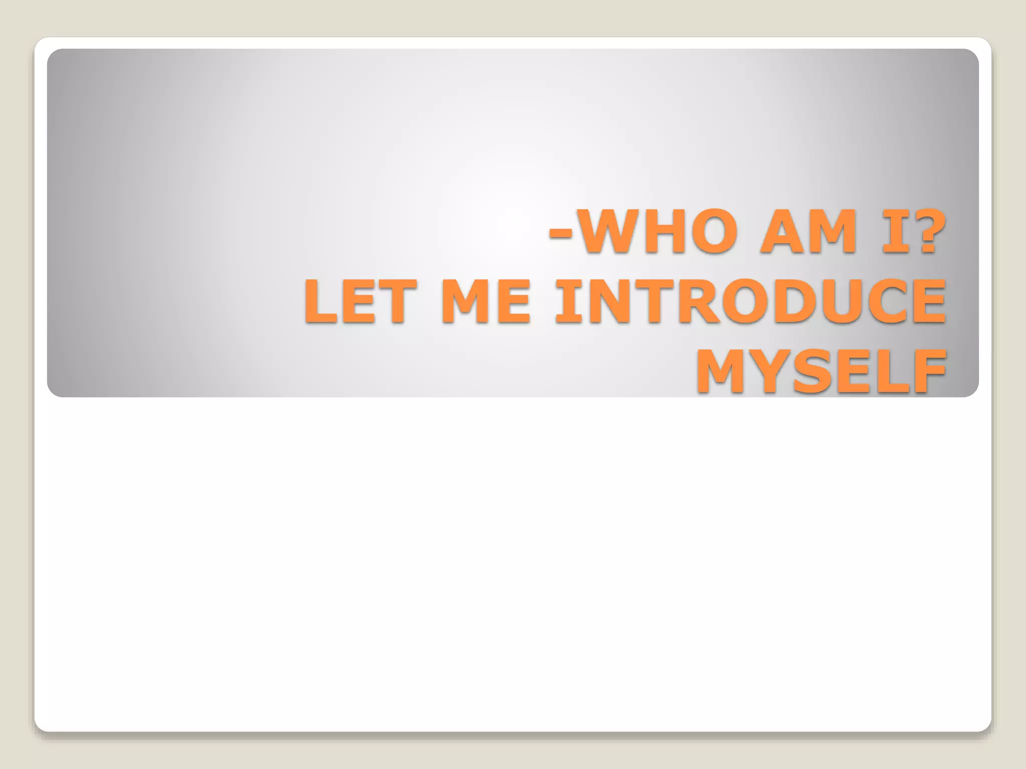 Introduce yourself | PPTX