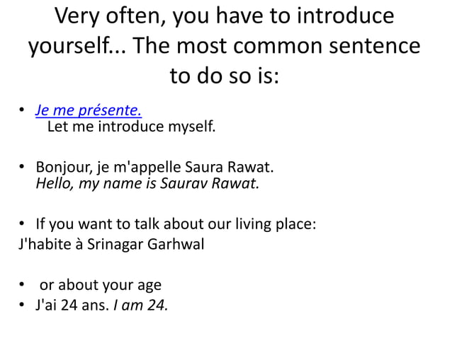 Introduce yourself in french | PPTX | Dating | Family and Relationships