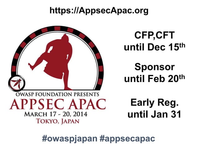 Introducing AppSec APAC 2014 in TOKYO | PPT