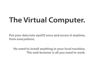 Introducing eyeOS | PPT